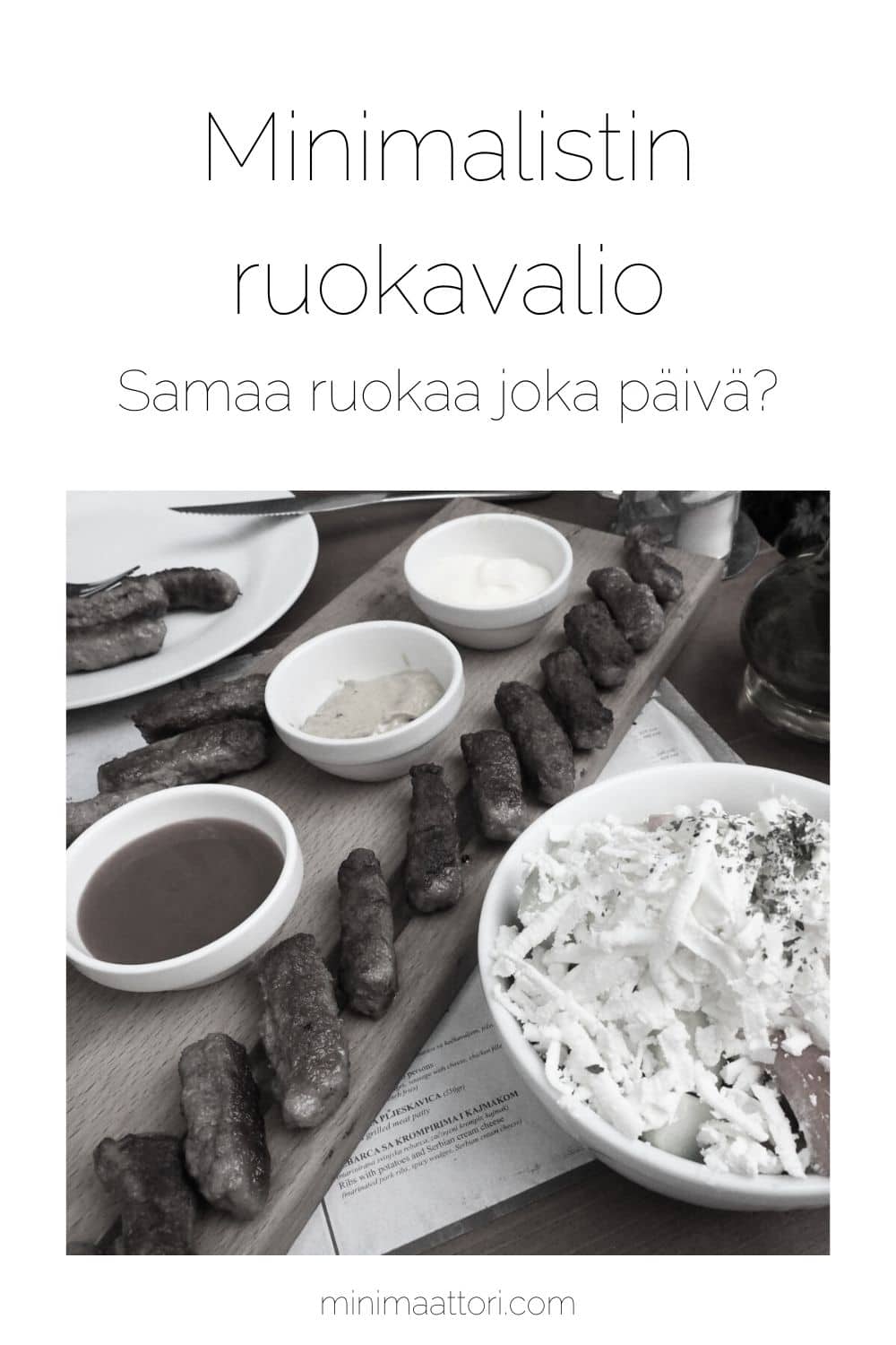 Samaa ruokaa joka päivä? | Minimaattori